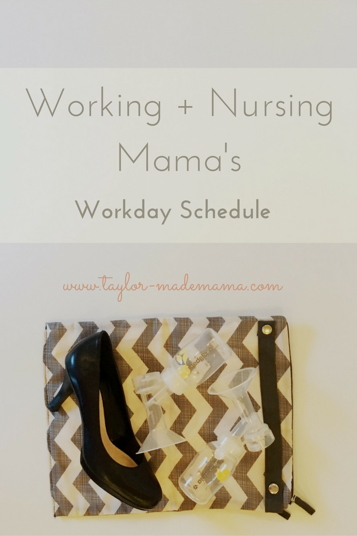 Workday Routine For Working Moms Who Are Pumping + Nursing