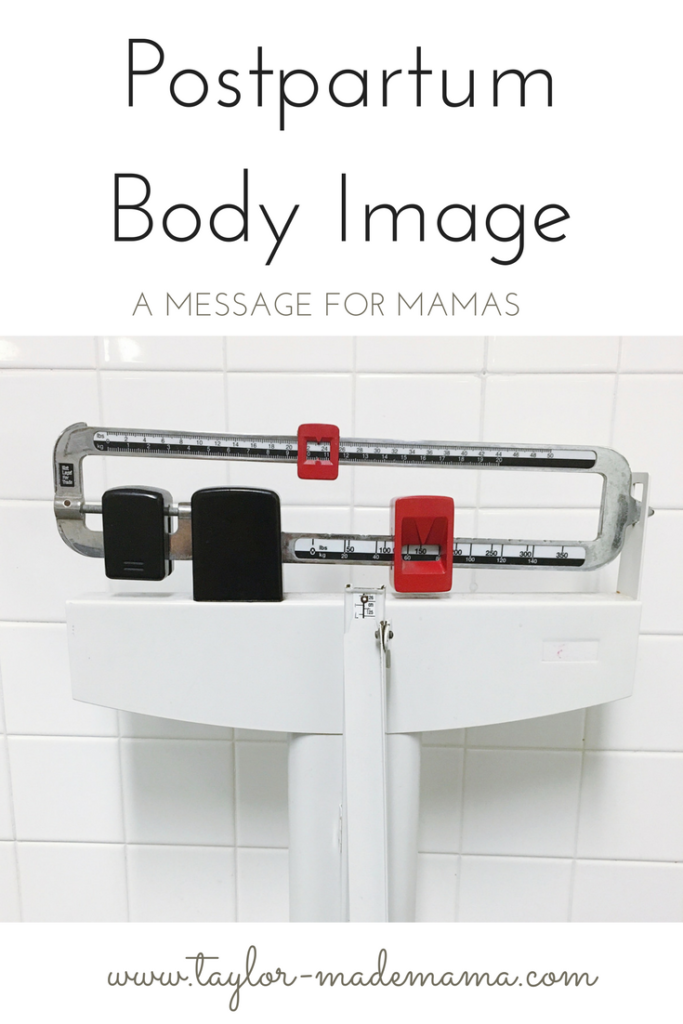 How To Be Confident In Your Postpartum Body - Taylor-made Mama